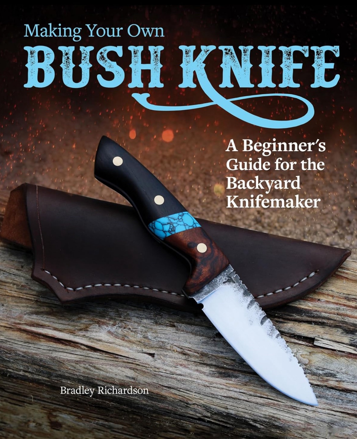 Making Your Own Bush Knife - Homestead Heritage Forge